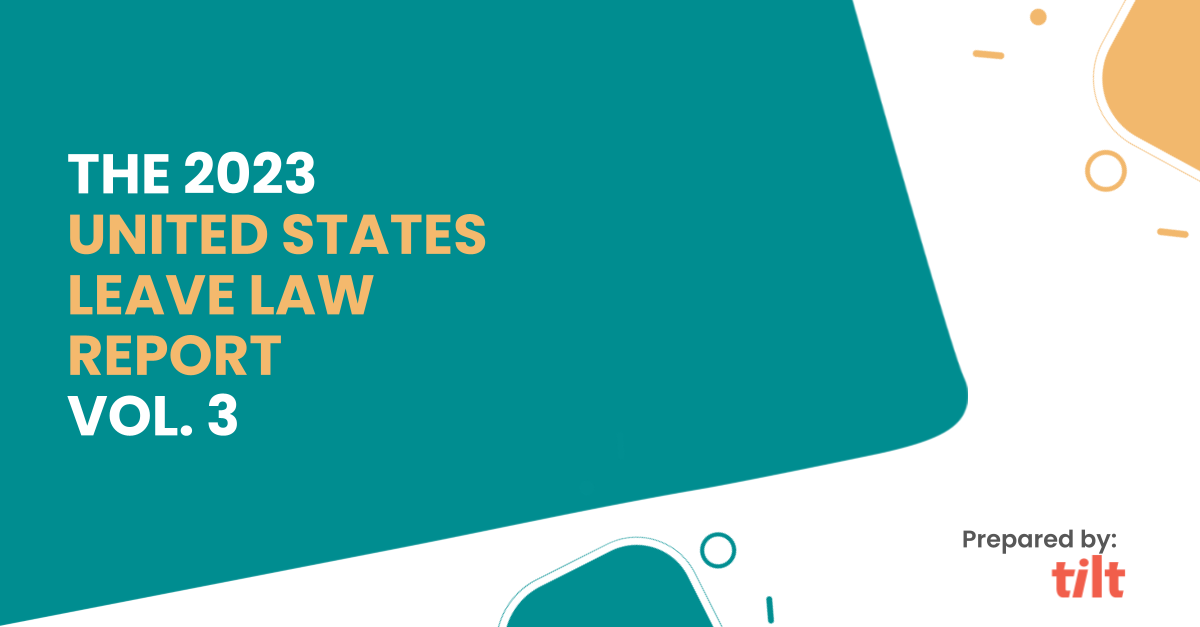 The United States Leave Law Report Vol. 3 - Tilt Leave Management