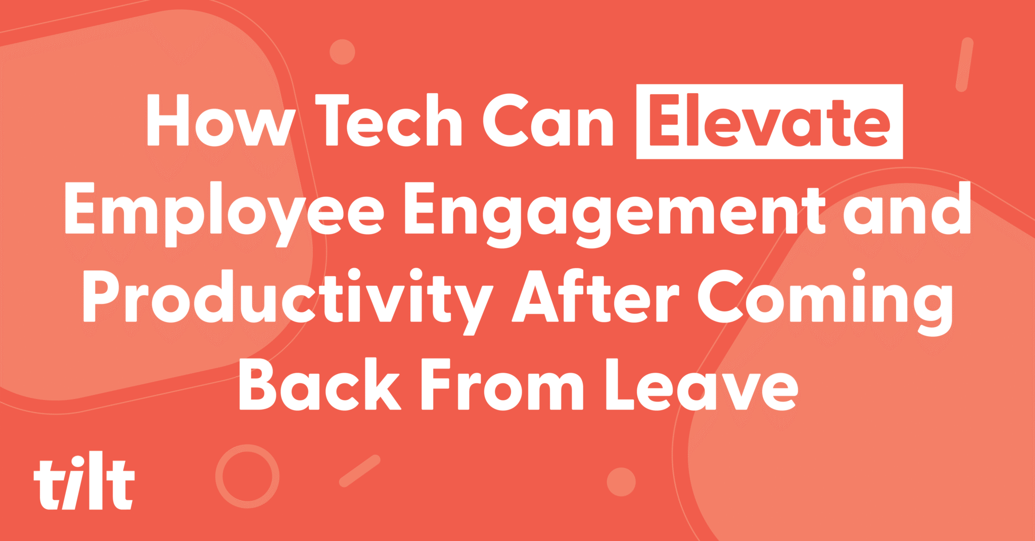 How Tech Can Elevate Employee Engagement and Productivity After Coming ...