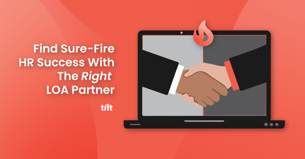 Find Surefire HR Success With The Right LOA Partner - Tilt
